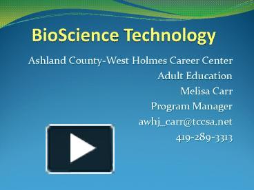 BioScience Technology presentation | free to view