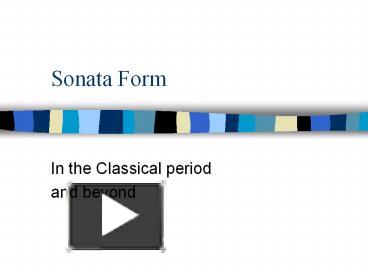 Sonata Form presentation | free to download