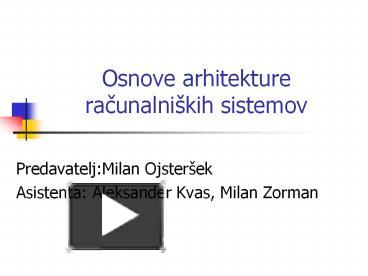 PPT – Osnove arhitekture racunalni PowerPoint presentation | free to ...