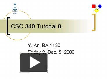 PPT – CSC 340 Tutorial 8 PowerPoint presentation | free to download ...