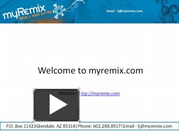 PPT – My remix PowerPoint presentation | free to download - id: 7f3104 ...
