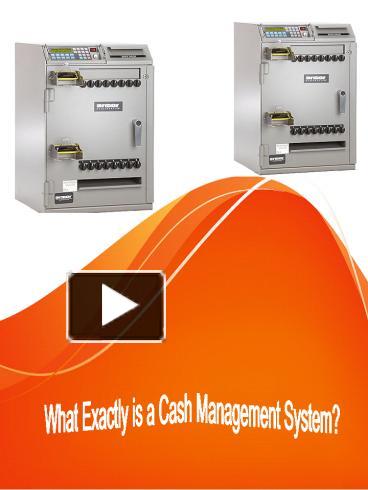 PPT – What Exactly is a Cash Management System? PowerPoint presentation ...