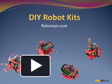 PPT – DIY Robot Kits - Robomart PowerPoint presentation | free to ...