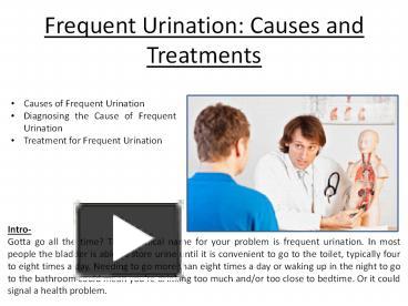PPT – Frequent Urination: Causes and Treatments PowerPoint presentation ...