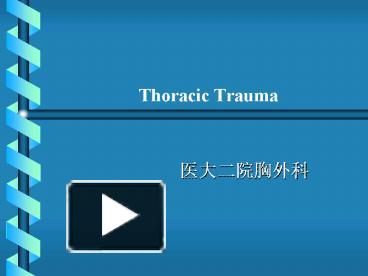 PPT – Thoracic Trauma PowerPoint presentation | free to view - id ...