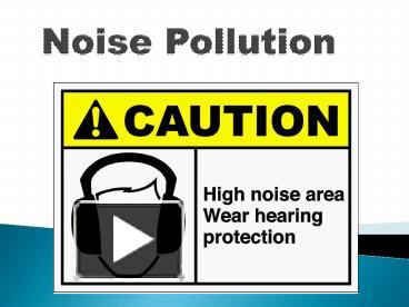 Noise Pollution presentation | free to download