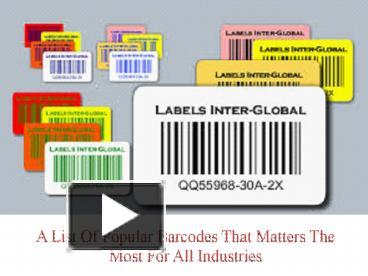 A List Of Popular Barcodes That Matters The Most For All Industries ...