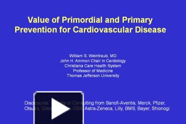 Value of Primordial and Primary Prevention for Cardiovascular Disease ...