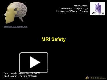 PPT – MRI Safety PowerPoint presentation | free to view - id: 7f510-ZDc1Z