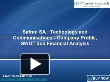 PPT – Company Profile of Safran SA: JSBMarketResearch PowerPoint ...