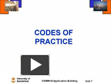 CODES OF PRACTICE presentation | free to view