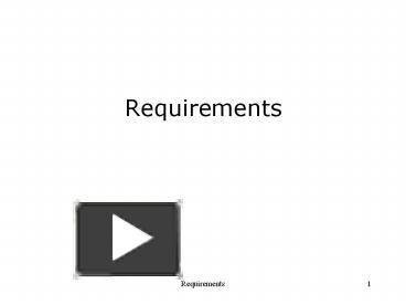 Requirements presentation | free to view