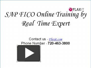 PPT – SAP FICO Online Training by Real Time Expert PowerPoint ...