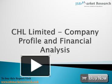 Financial Analysis of CHL Limited: JSBMarketResearch presentation ...