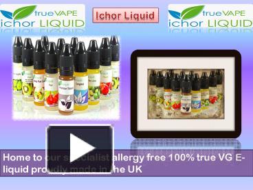 PPT – Ichor Liquid PowerPoint presentation | free to download - id ...