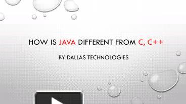PPT – Java different from C, c++ by Dallas Technologies PowerPoint ...