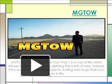 PPT – MGTOW PowerPoint presentation | free to download - id: 7f9433-NDY1M