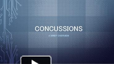 Concussions: A Brief Overview presentation | free to download