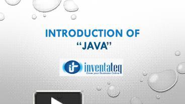 Java Technology Introduction by InventaTeq presentation | free to download