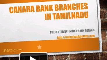 PPT – SWIFT code for canara bank branches in tamilnadu PowerPoint ...