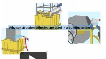 Why construction adhesive are used in a building project presentation ...