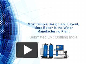 PPT – Most Simple Design and Layout, More Better is the Water ...