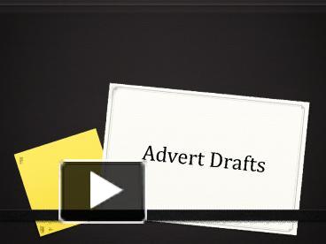 Advert Drafts presentation | free to download