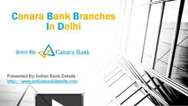 SWIFT code for Canara Bank Branches In Delhi. presentation | free to ...