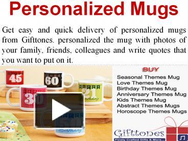 PPT – Personalized Mugs - Coffee Mugs - Photo Mugs - Gifttones ...