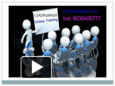 PPT – Top Load Runner Online Training | Load Runner Training Classes ...