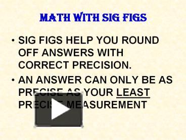 MATH WITH SIG FIGS presentation | free to download