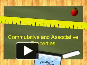 Commutative and Associative Properties presentation | free to download