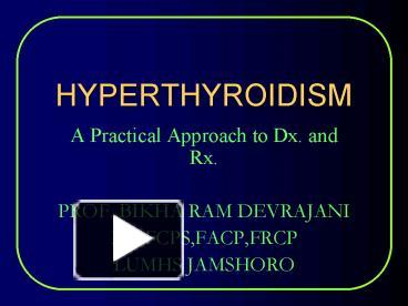 HYPERTHYROIDISM presentation | free to view
