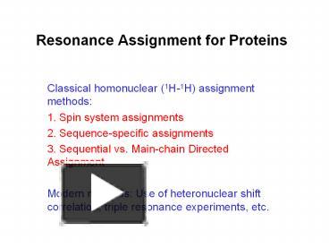 PPT – Resonance Assignment for Proteins PowerPoint presentation | free ...