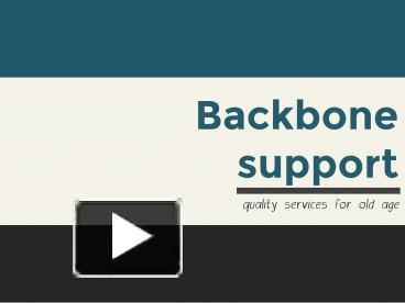 PPT – Backbone support for senior peoples PowerPoint presentation ...