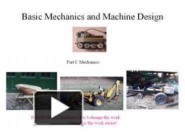 Basic Mechanics and Machine Design presentation | free to download