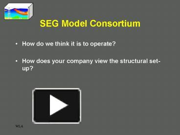 PPT – SEG Model Consortium PowerPoint presentation | free to download ...