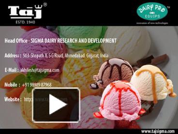 PPT – Sigma Taj ice Cream Plant,Sigma Dairy Delhi PowerPoint ...