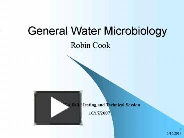 General Water Microbiology presentation | free to view