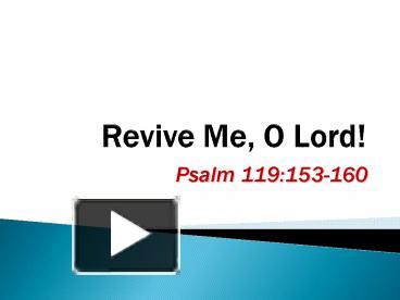Revive Me, O Lord! presentation | free to download