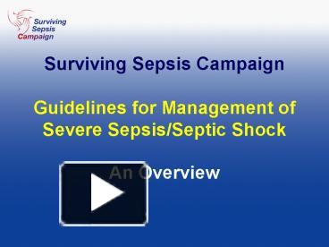 Surviving Sepsis Campaign Guidelines for Management of Severe ...