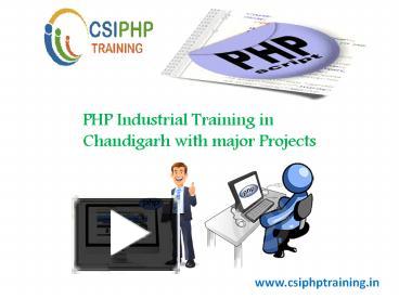 PPT – PHP Industrial Training in Chandigarh PowerPoint presentation ...