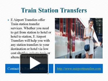 PPT – Train Station Transfers PowerPoint presentation | free to ...