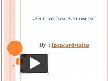 Method to apply for passport presentation | free to download