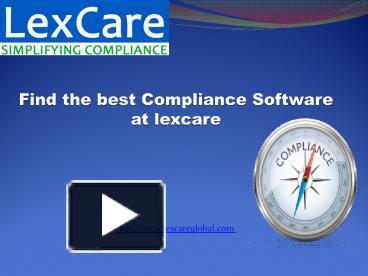 Find the best Compliance Software at lexcare presentation | free to ...