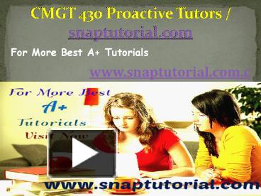 PPT – CMGT 430 Proactive Tutors / snaptutorial.com PowerPoint ...