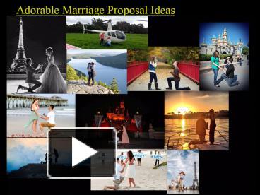Adorable Marriage Proposal Ideas presentation | free to download