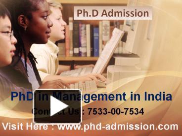 PhD in Management in India - Contact: 7533-00-7534 presentation | free ...