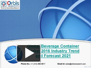 PPT – New Study: 2016 Beverage Container Market PowerPoint presentation ...