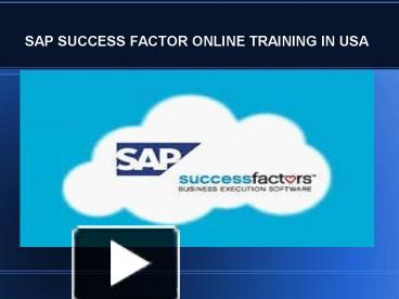 PPT – sap sucess factor online training in usa PowerPoint presentation ...